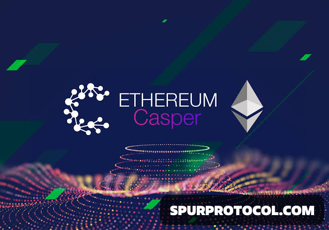 Ethereum Casper Explained - SpurProtocol