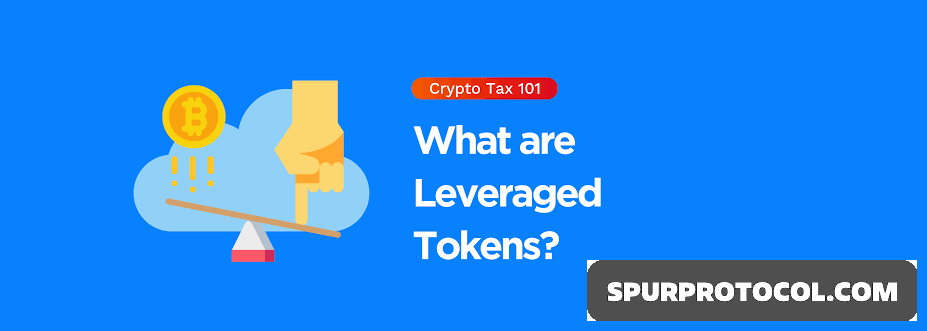 What are Leveraged Tokens? - SpurProtocol